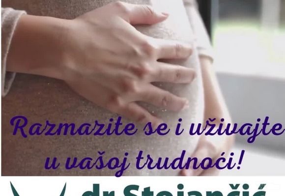 Vođenje trudnoće - DR STOJANČIĆ ginekološka ordinacija, Novi Sad